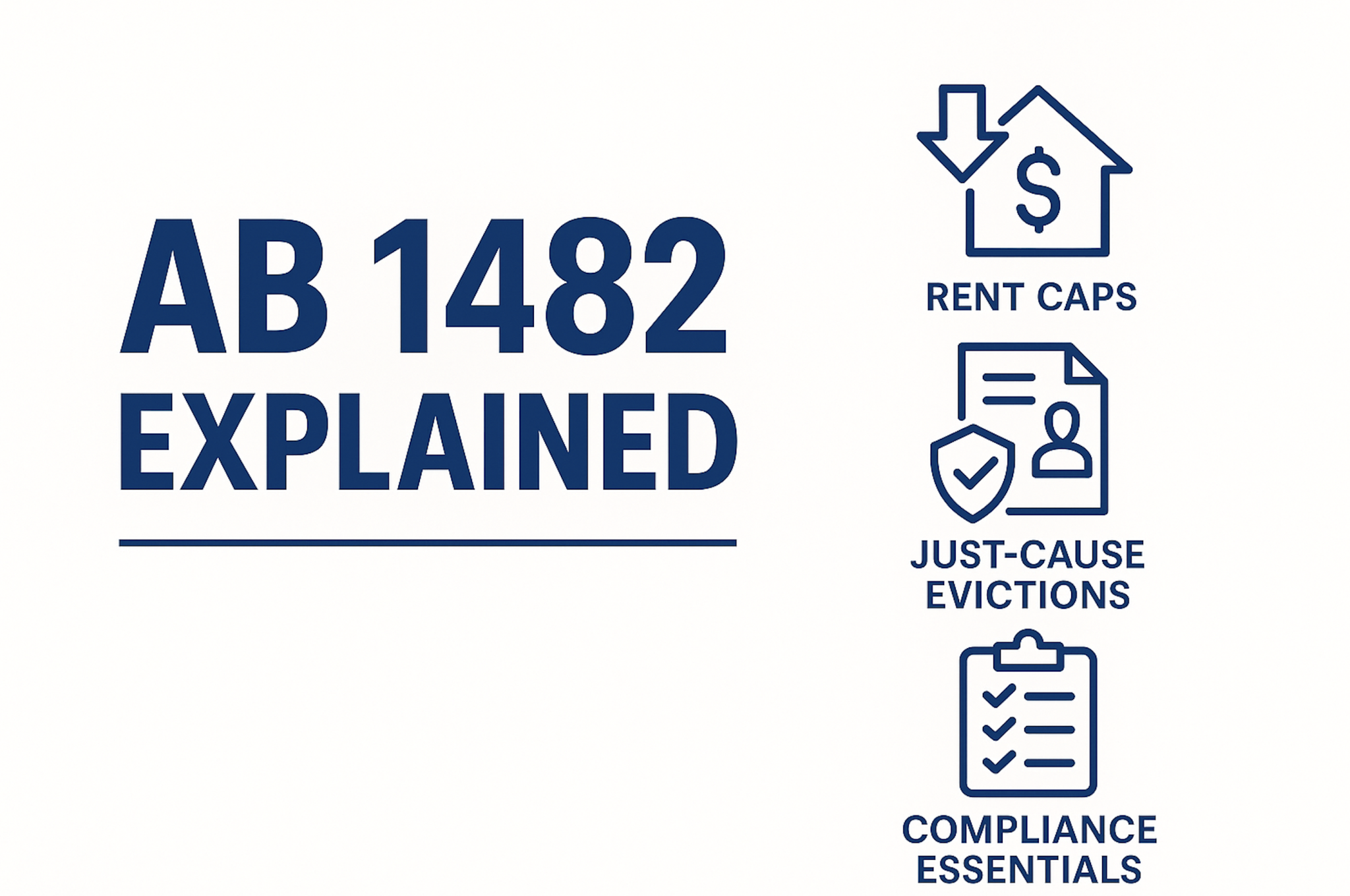 AB 1482 Explained for California Landlords: Rent Caps, Just-Cause ...