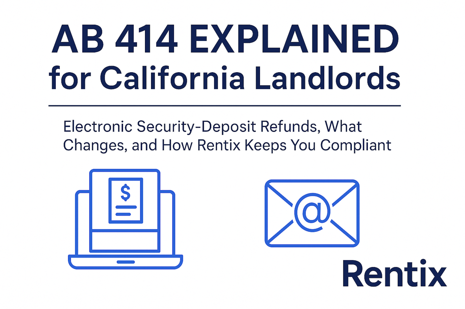 AB 414 Explained for California Landlords: Electronic Security-Deposit ...